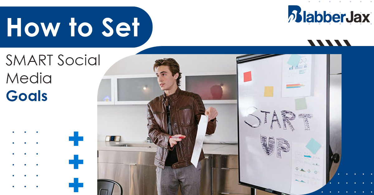 How to Set SMART Social Media Goals